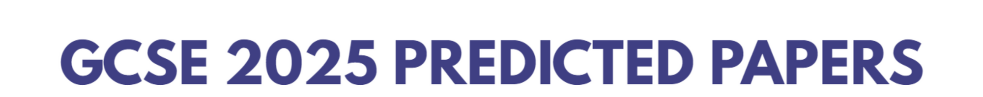 GCSE 2025 Predicted Papers | Boost Your Grades | KrissTuition ...